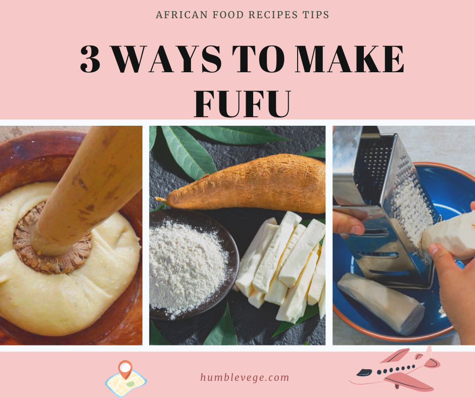 How To Make Fufu From Cassava
